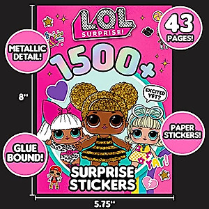 L.O.L. Surprise! 1500+ Little Sister & Tots Stickers, Queen Bee, Diva, Go-Go Gurl, Glitter Queen, Cosmic Queen, Shapes, Super B.B., Rocker, Cute Gifts for Girls Kids Teens Adults