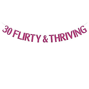 30 Flirty & Thriving Banner, Cheers to 30 Years, Happy 30th Birthday Anniversary Party Decorations Hot Pink Glitter