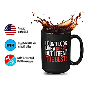 Bubble Hugs Nurse Coffee Mug 15oz Black - I don't look like - Labor Clinical Certified Nursing Assistant Surgical Emergency Oncology Practitioner