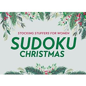 Stocking Stuffers for Women: Christmas Sudoku: 50 Sudoku Puzzles with Solutions, Keep The Brain Activity in Christmas: Stocking Stuffer Gift Idea for Women (Stocking Stuffers for Adults!)