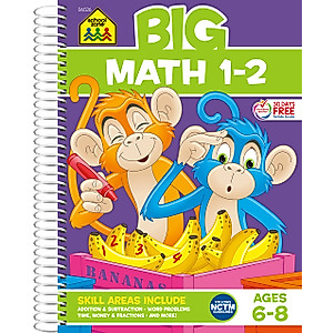 School Zone - Big Math 1-2 Workbook - 320 Spiral Pages, Ages 6 to 8, 1st and 2nd Grade, Addition, Subtraction, Early Math, and More (Big Spiral Bound Workbooks)