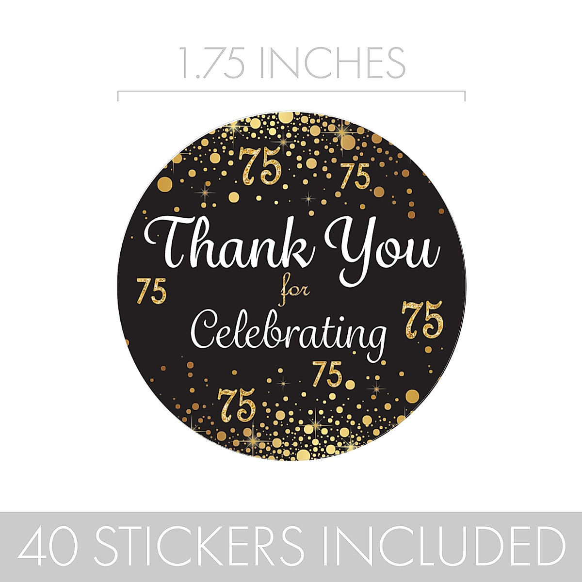Black and Gold 75th Birthday Thank You Stickers - 1.75 in - 40 Labels