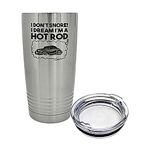 ThisWear Mechanic Gifts I Don't Snore I Dream I'm A Hot Rod 20oz. Stainless Steel Insulated Travel Mug With Lid Silver