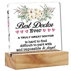 Doctor Appreciation Gifts a Truly Great Doctor is Hard to Find Desk Decor Best Doctor Ever Acrylic Desk Plaque Sign with Wood Stand Home Office Desk Sign Keepsake