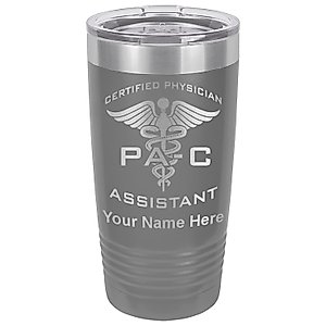 LaserGram 20oz Vacuum Insulated Tumbler Mug, PA-C Certified Physician Assistant, Personalized Engraving Included (Gray)