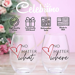 Celebrimo No Matter What, No Matter Where Best Friend Wine Glass Set of 2 For Women. Long Distance Friendship Birthday Gift for Soul Sister, Friends Female, Bestie Woman - Matching Gifts Wine Glasses