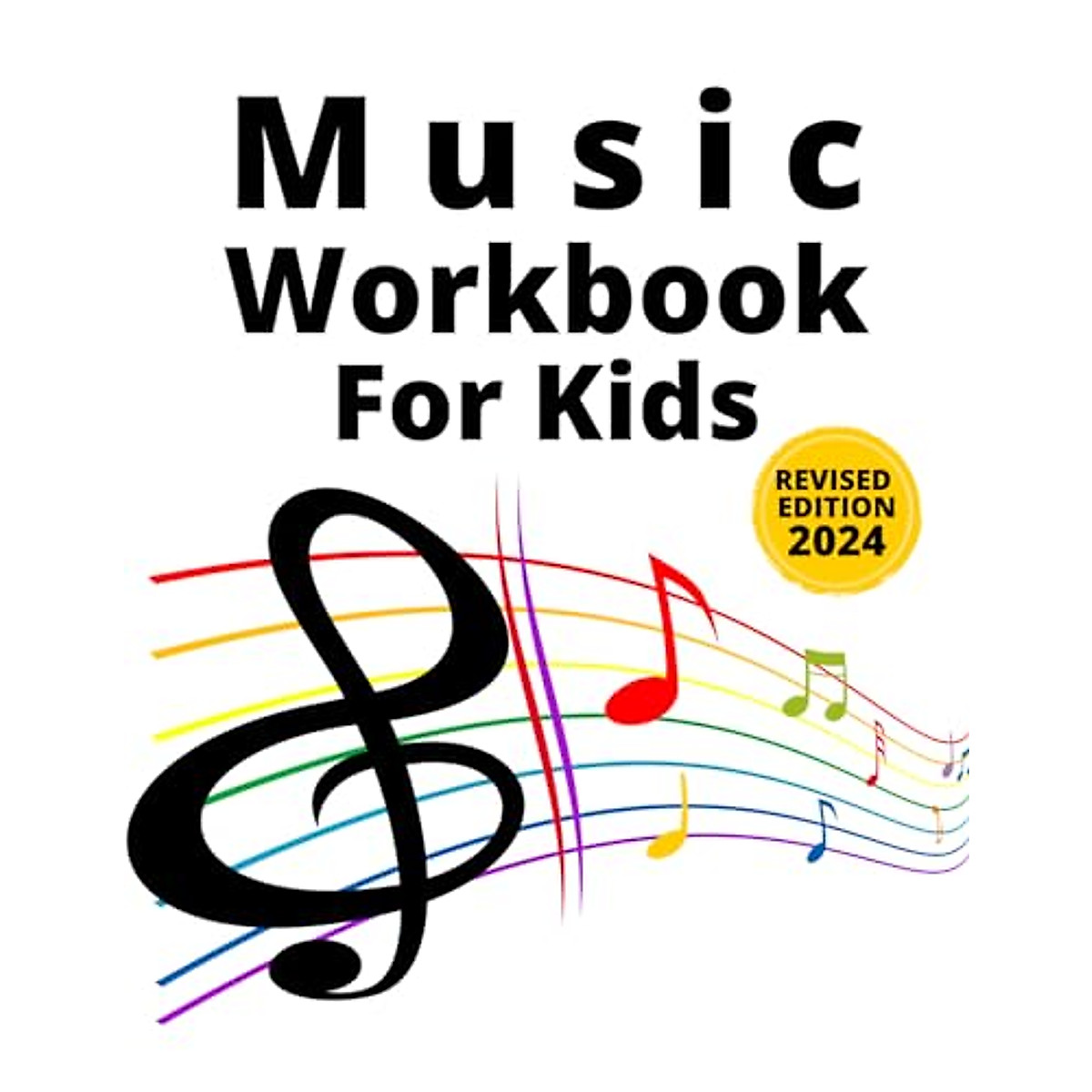 Music Workbook for Kids: The Activity book you were looking for to practice in music that will develop intelligence, stimulate memory and boost ... them to be among the top of the class!