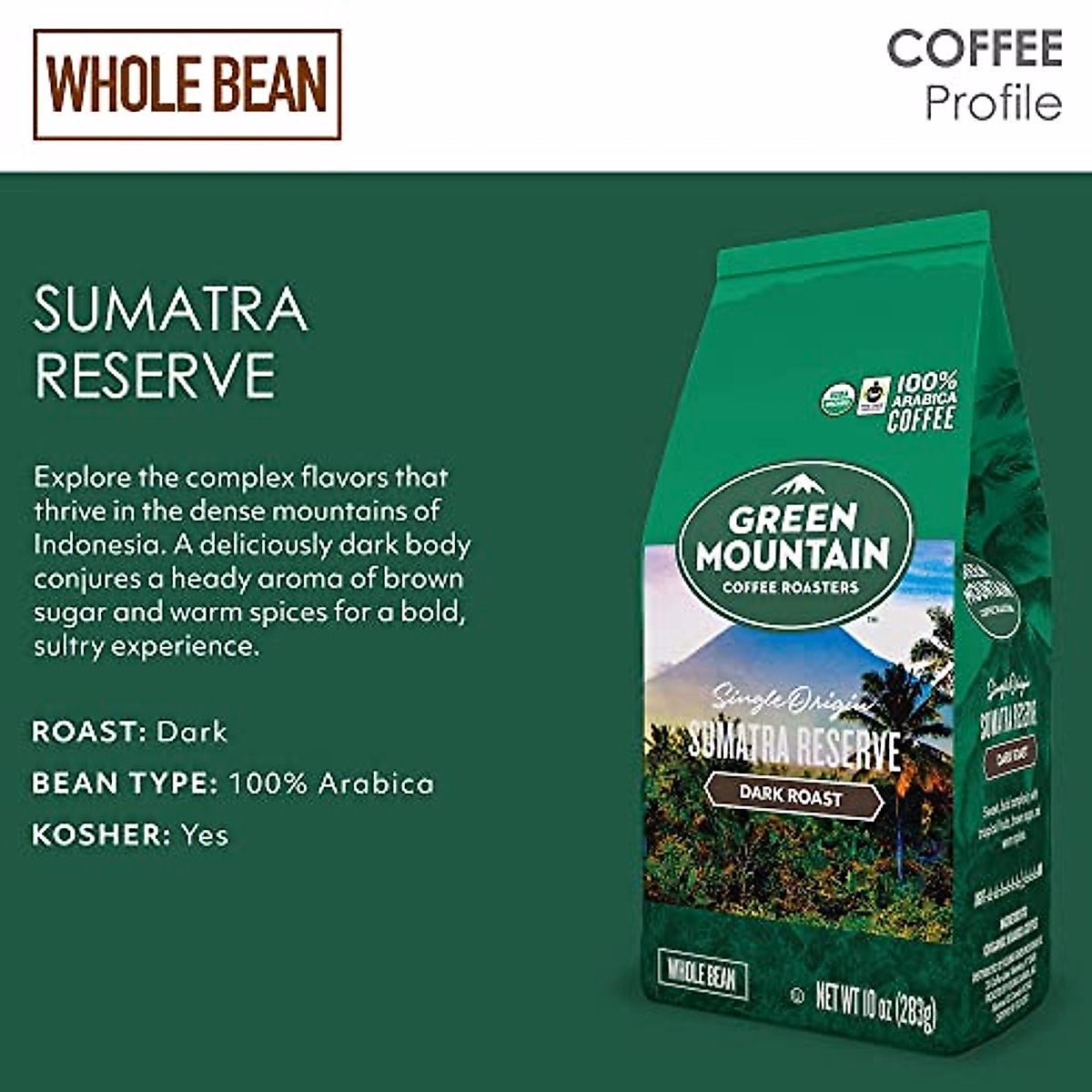 Green Mountain Coffee Roasters, Fair Trade Certified™ Organic, Sumatra Reserve, Whole Bean Coffee, Dark Roast, Bagged 10oz.