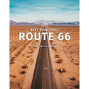 Lonely Planet Best Road Trips Route 66 (Road Trips Guide)
