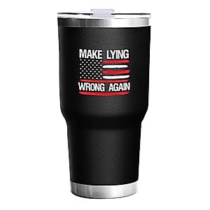 Make Lying Wrong Again Human’s Rights Coffee Tumbler Gym For Grandma For Office