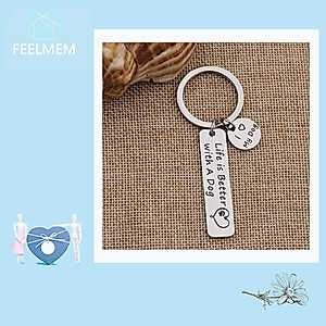 FEELMEM Dog Lover Gift Dog Mom Gift Life is Better With A Dog Keychain Pet Lovers Pet Jewelry Gifts for Dog Lovers (Silver)