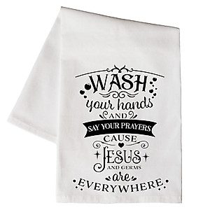 Wash Your Hands Because Jesus and Germs are Everywhere - Funny Bathroom Towel, Flour Sack Towel, Tea towel, Decorative Towel, Novelty Gift for family and friends