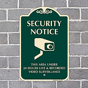 SmartSign Designer "Security Notice - Area Under 24 Hours Live And Recorded Video Surveillance" Sign, 12" x 18", 120 mil Aluminum Composite (ACM) with Overcoat, Green, Made in USA