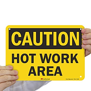 Smartsign U4-1433-RA_10X7 "CAUTION HOT WORK AREA" Reflective Recycled Aluminum Sign, 10" x 7"