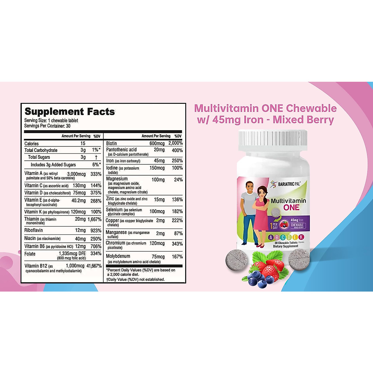 BariatricPal Multivitamin ONE 1 per Day! Bariatric Multivitamin Chewable with 45mg Iron - Mixed Berry (30 Count)