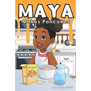 Maya Makes Pancakes