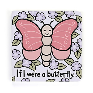 Jellycat If I were a Butterfly: A Touch and Feel Board Book Children's Book | Baby Gift