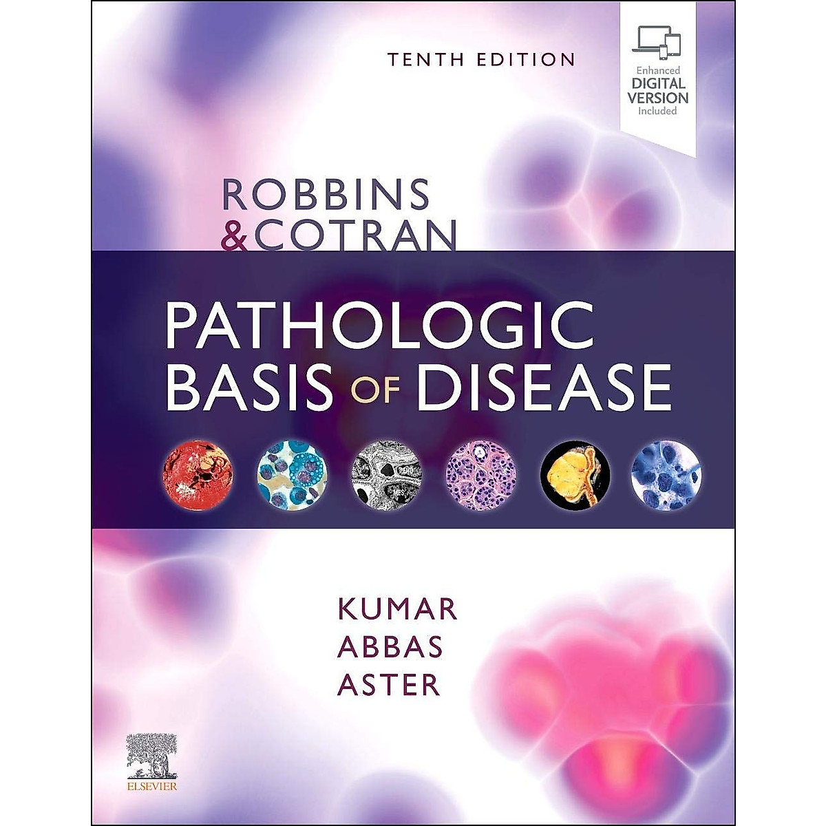Robbins & Cotran Pathologic Basis of Disease (Robbins Pathology)