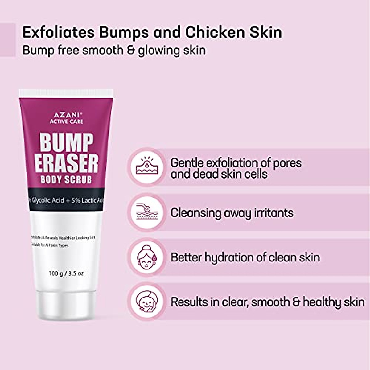 Azani Bump Eraser Body Scrub | 5% Glycolic Acid + 5% Lactic Acid | Exfoliator for Keratosis Pilaris, Body Acne, Dead Skin, Ingrown Hair, Razor Bumps & Rough Patches | Knees, Arms & Neck | 3.5 Oz