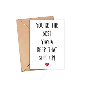 Arezzaa You're The Best Yiayia Keep That Shit Up - Yiayia Birthday Card - Funny Card For Yiayia - Thank You For Being My Yiayia - Card Gifts For Yiayia - Birthday Gifts For Yiayia