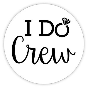 Bachelorette Stickers, I Do Crew, Choose Your Colors (#192-B)