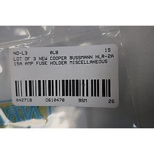 LOT of 3 New COOPER BUSSMANN HLR-2A Fuse Holder 15A AMP D610478