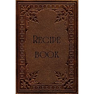 Recipe Book: Blank Recipe Book, Fill in your Favorite Recipes, Kitchen Witch Recipe Book