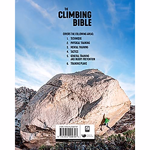 The Climbing Bible: Technical, physical and mental training for rock climbing