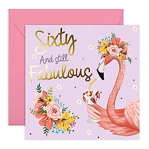 CENTRAL 23 - Cute 60th Birthday Card for Women - 'Sixty And Still Fabulous' - Cute 60th Birthday Cards for Her - Cheeky 60th Birthday Cards for Men - Pretty Design - Comes with Fun Stickers