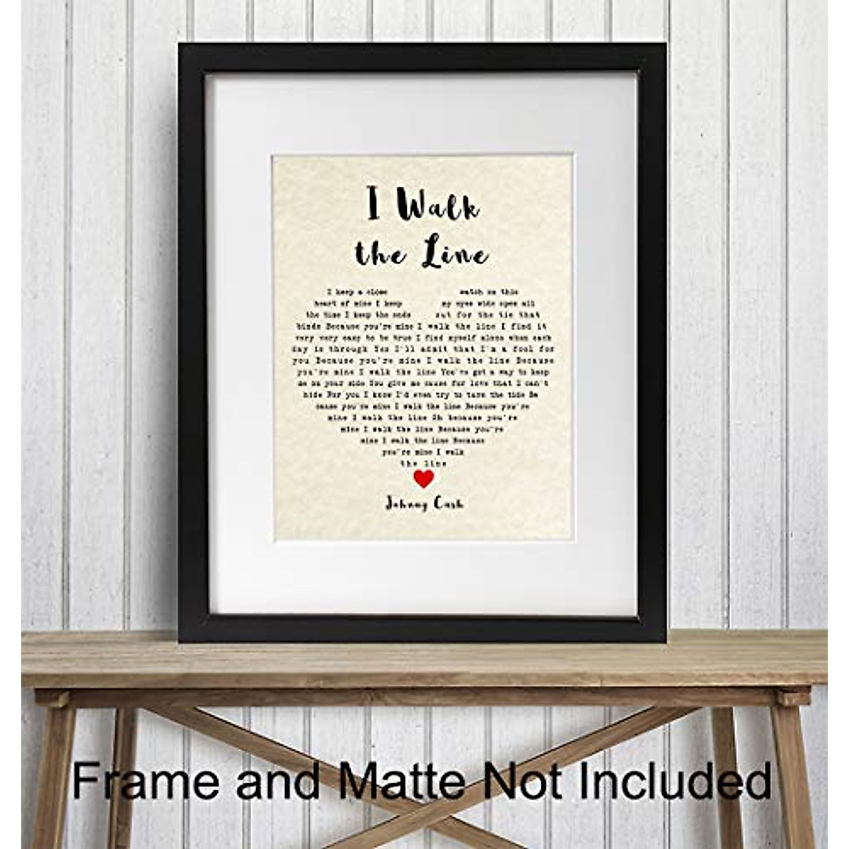 Johnny Cash Poster - 8x10 I Walk The Line Song Lyrics - Cool Gift for Country Music, Nashville, Grand Ole Opry Fans - Romantic Sentimental Poster Print, Wall Art, Home Decor