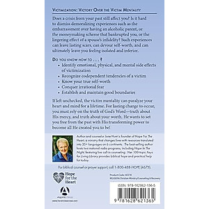 Victimization: Victory over the Victim Mentality (Hope for the Heart)