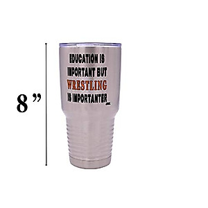 Rogue River Tactical Funny Wrestling 30 Oz. Travel Tumbler Mug Cup w/Lid Education Important Wrestler Gift Idea