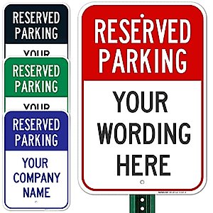 Sigo Signs Reserved Parking Sign, Custom No Parking Sign for Parking Lots, Businesses and Schools, 12x18 Inches, Outdoor Rust Free .063 Aluminum, Fade/Weather Resistant, Made in USA by Sigo Signs