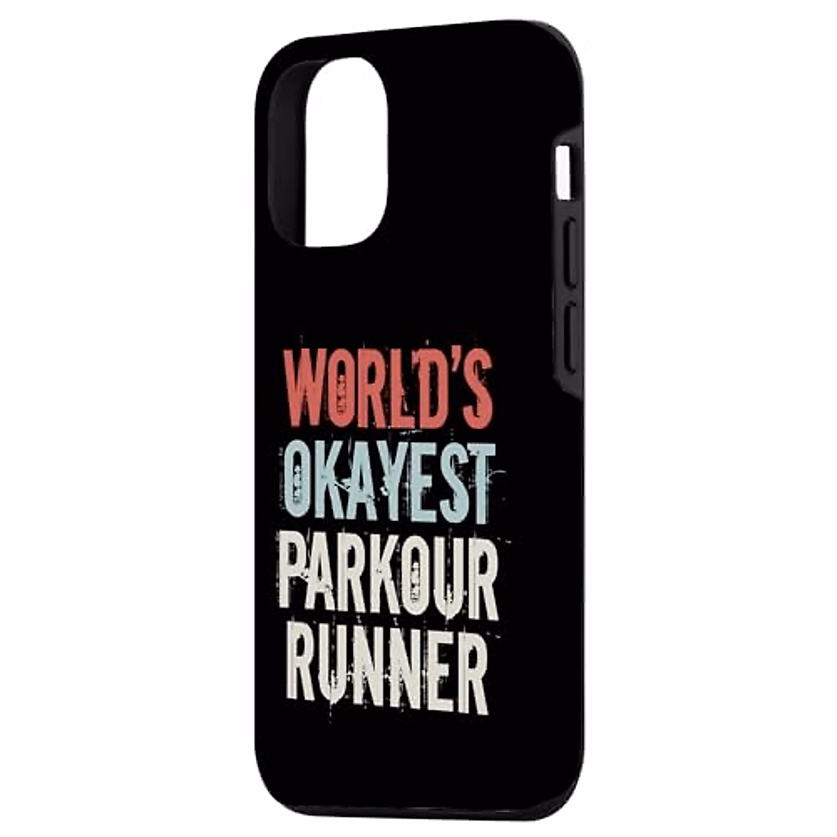 iPhone 13 Worlds okayest Parkour Runner Free Running Backflip Case