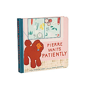 Manhattan Toy Pierre Waits Patiently Baby and Toddler Board Book + Poodle Stuffed Animal Dog Gift Set