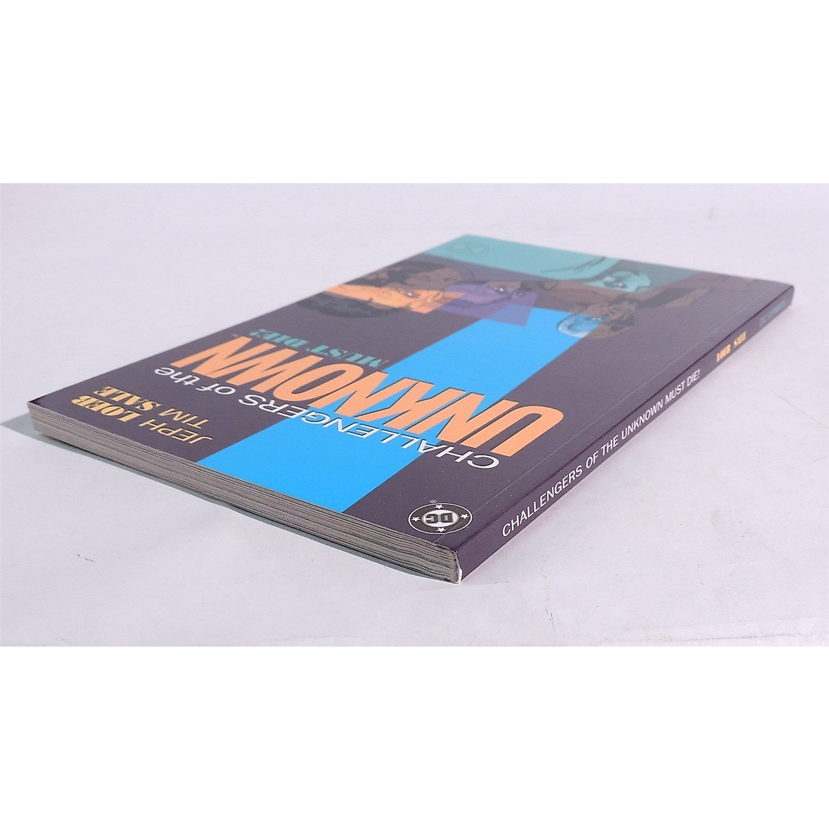 Challengers Of The Unknown Must Die!