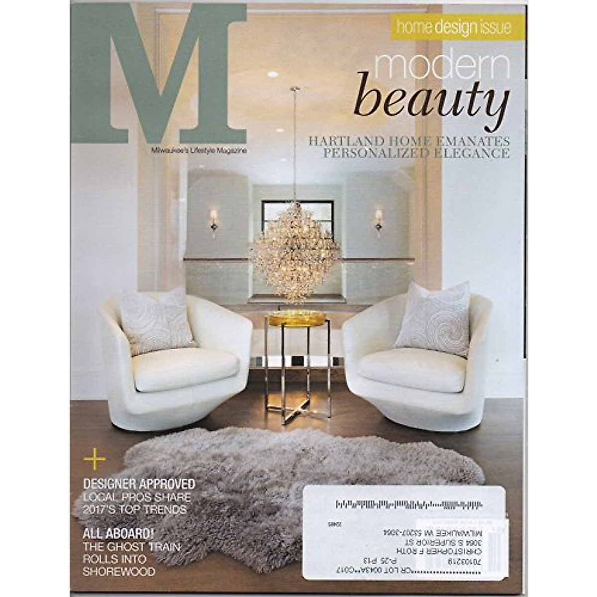 M: Milwaukee's Lifestyle Magazine, vol. 20, no. 11 (October 2016): Home Design Issue (Hartland Home Emanates Personalized Elegance; All Aboard! The Ghost Train Rolls into Shorewood; etc.)