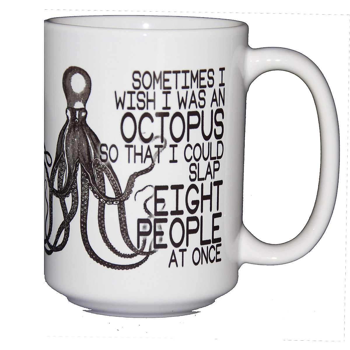 15oz Octopus Slap Funny Coffee Mug - Inappropriate Humor (Octopus Slap)