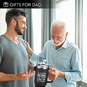 NOWWISH Gifts for Men, 40 oz Tumbler with Handle and Straw - It's Weird Being The Same Age As Old People Funny Gifts - Birthday Gifts for Him, Husband, Grandpa, Dad, Father - Black