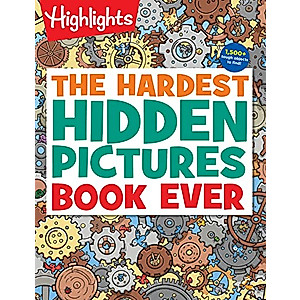 The Hardest Hidden Pictures Book Ever: 1500+ Tough Hidden Objects to Find, Extra Tricky Seek-and-Find Activity Book, Kids Puzzle Book for Super Solvers (Highlights Hidden Pictures)