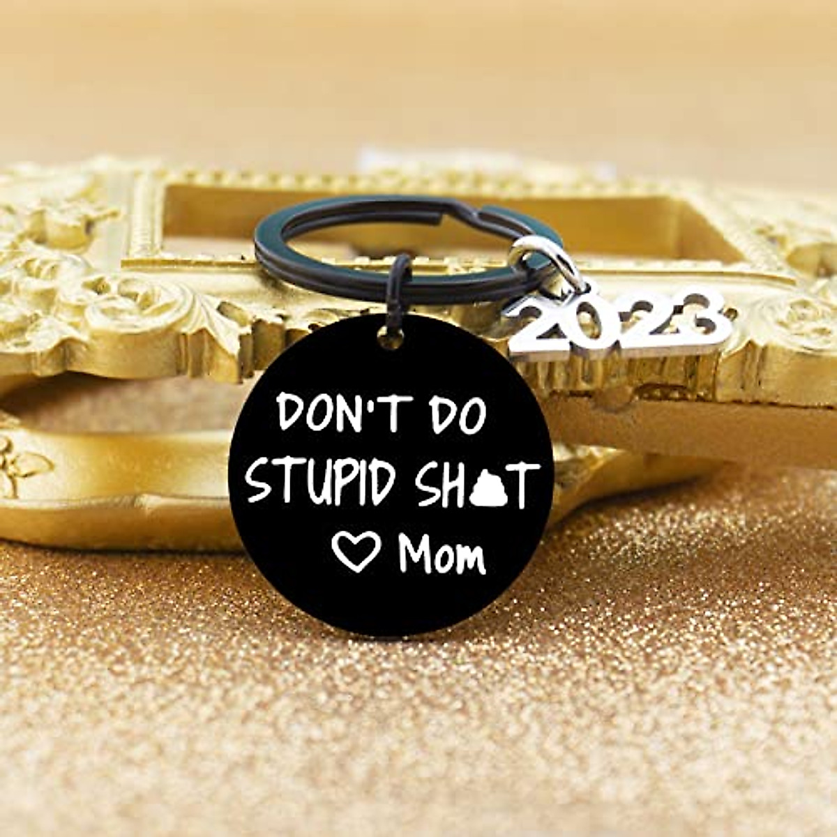 Teen Boy Girl Stocking Stuffers Teen Girls for Women from Mother Under 5 Dollars Don't Do Stupd Sht Pop Love Mum Girls Separated from Parents 2022 a Gag Gifts Keychain Son Daughter Graduation Birthday