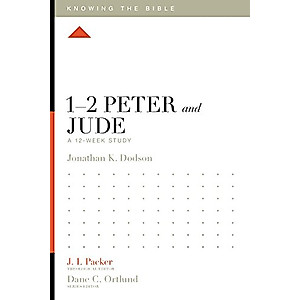 1–2 Peter and Jude: A 12-Week Study (Knowing the Bible)