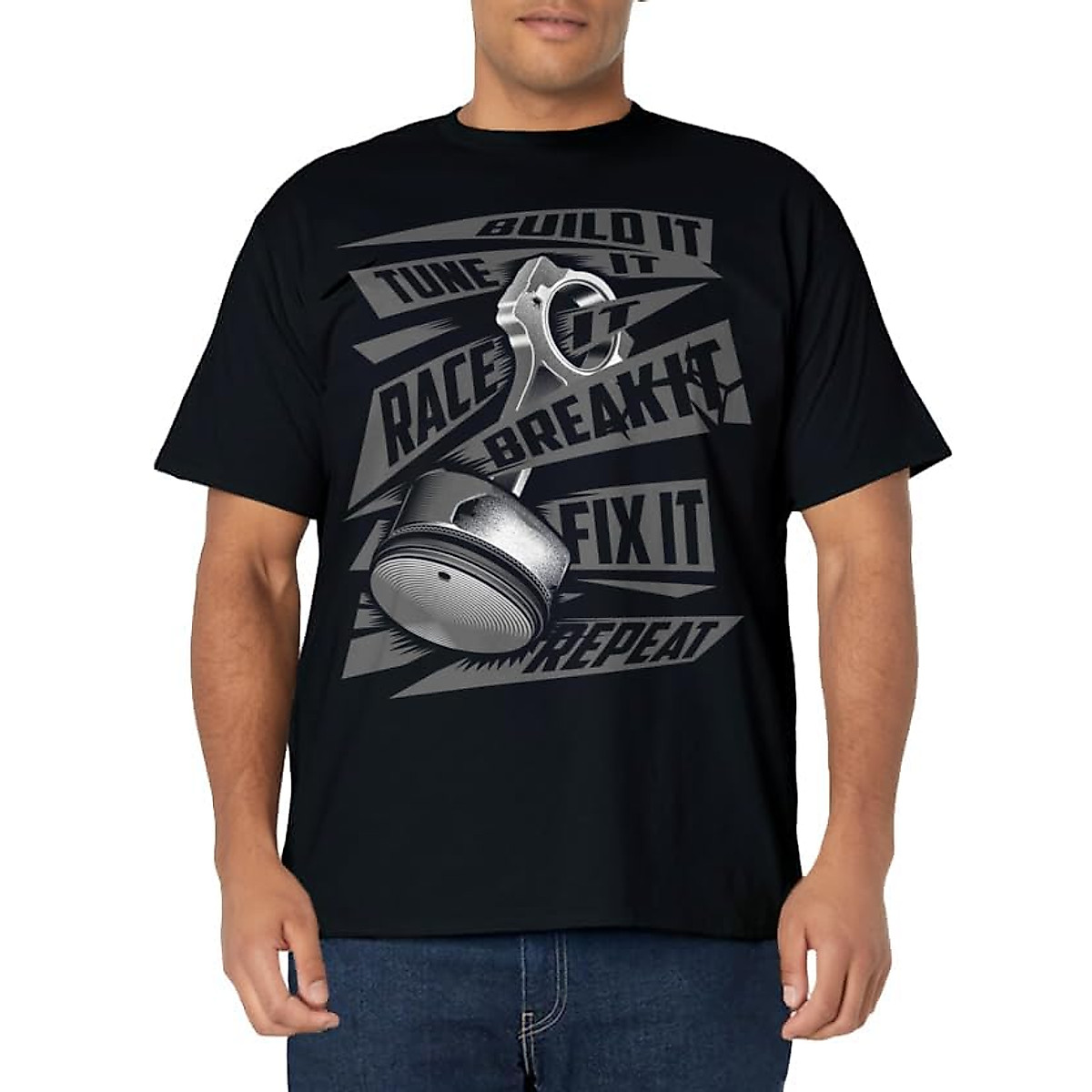Funny Build It Tune It Race It Break It Fix It Repeat Shirt T-Shirt