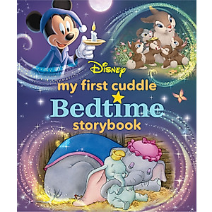 My First Disney Cuddle Bedtime Storybook (My First Bedtime Storybook)