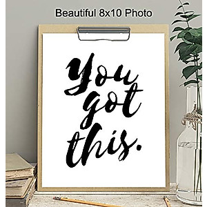 You Got This - Unframed Wall Art Print - Typography - Makes a Great Gift for Teachers - Chic Home Decor - Inspirational and Motivational - Ready to Frame (8x10) Photo