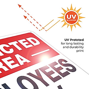 Restricted Area Employees Only Sign, Do Not Enter Sign, 10x14 Inches, Rust Free .040 Aluminum, Fade Resistant, Made in USA by Sigo Signs