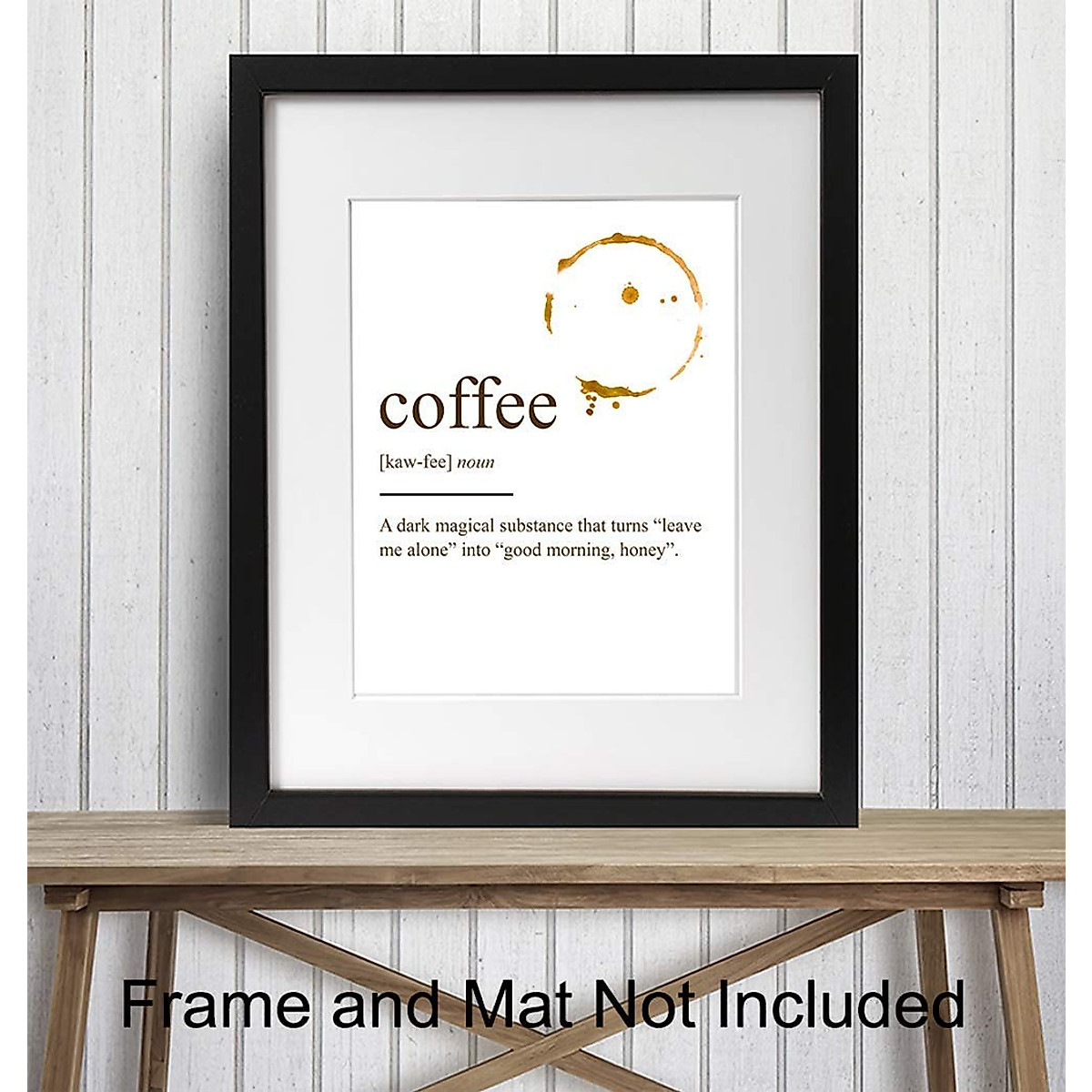 Coffee Definition Wall Art Poster Print - Funny Home or Office Decor and Unique Decorations for Kitchen, Nook or Break Room - Makes a Great Gift - 8x10 Photo Unframed