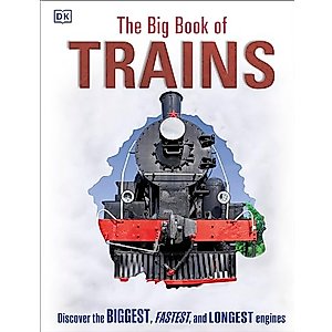 The Big Book of Trains (DK Big Books)
