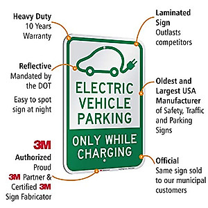 SmartSign 18 x 12 inch “Electric Vehicle Parking - Only While Charging” Metal Sign, 63 mil Aluminum, 3M Laminated Engineer Grade Reflective Material, Green and White