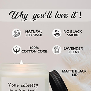 QASHWEY Best Sobriety Gifts Candle, Inspirational Sobriety Candles Gifts for Women Men, Sober Gifts Soy Candle, Your Sobriety is a Big Deal I Love You Lavender Fragrance Candles for Home Scented